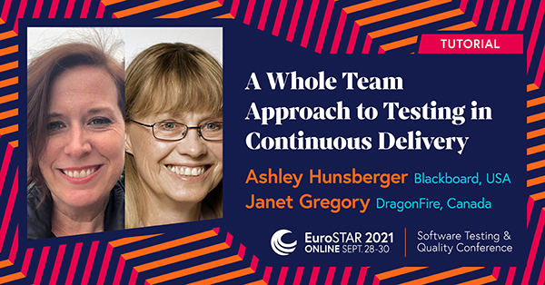 Whole Team Approach to Testing in Continuous Delivery | EuroSTAR