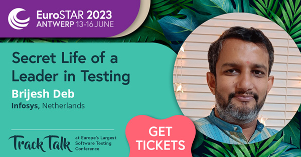 Secret Life of a Leader in Testing | EuroSTAR Conference