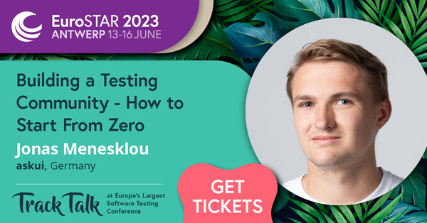 Building a Testing Community - How to Start From Zero | EuroSTAR Conference