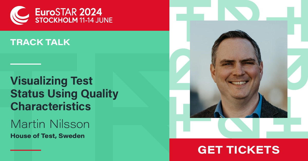 Visualizing Test Status using Quality Characteristics | EuroSTAR Conference