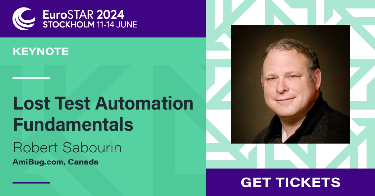 Lost Test Automation Fundamentals | EuroSTAR Conference