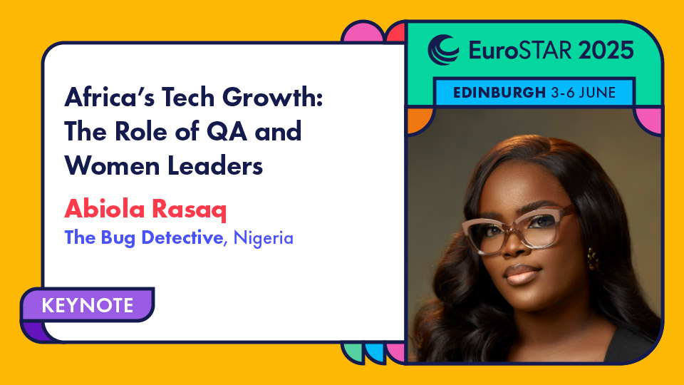 Africa's Tech Growth: The Role of QA and Women Leaders | EuroSTAR ...