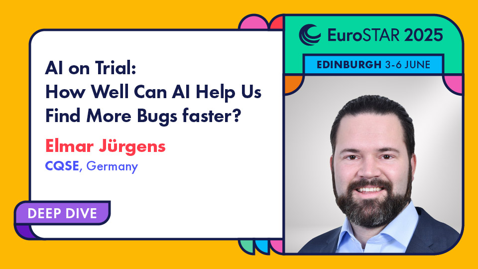 AI on Trial: How Well Can AI Help Us Find More Bugs Faster? | EuroSTAR ...