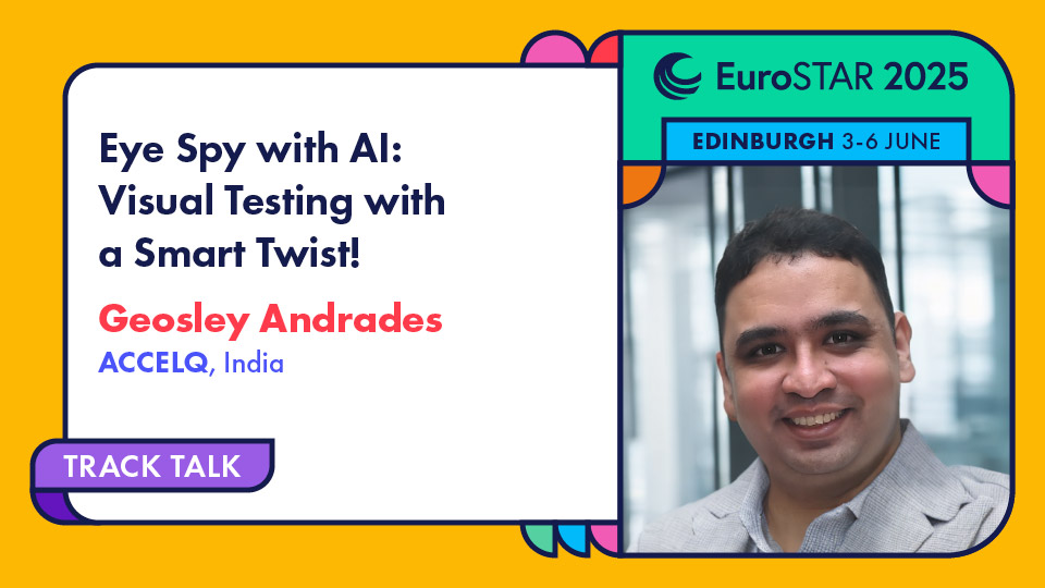Eye Spy with AI : Visual Testing with a Smart Twist! | EuroSTAR Conference