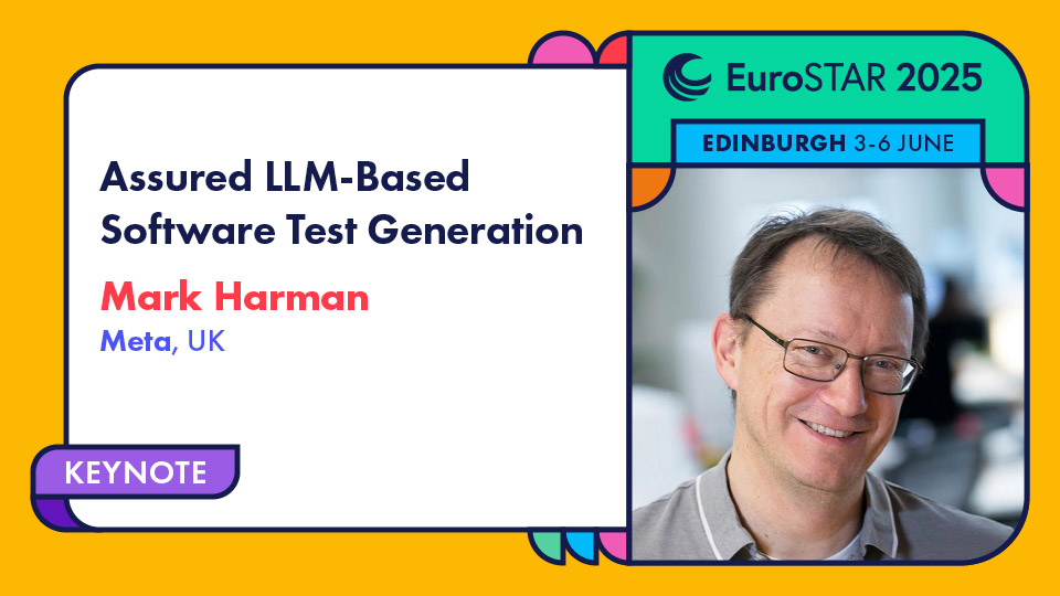 Assured LLM-Based Software Test Generation | EuroSTAR Conference